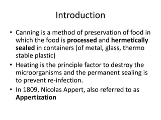 Canning Process for heat treatment | PPTX