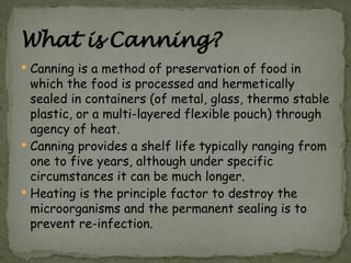 important ppt on the topic of canning.pptx