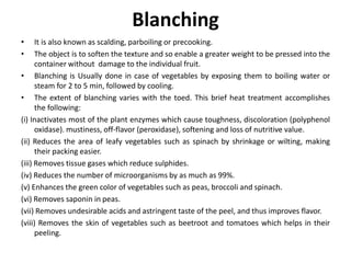 Canning of fruit & vegetable- operation in detail with steps | PPTX