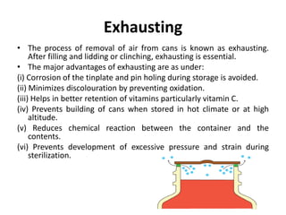 Canning of fruit & vegetable- operation in detail with steps | PPT