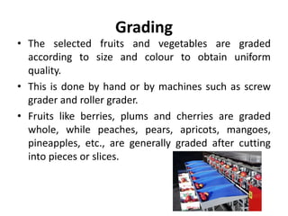 Canning of fruit & vegetable- operation in detail with steps | PPT