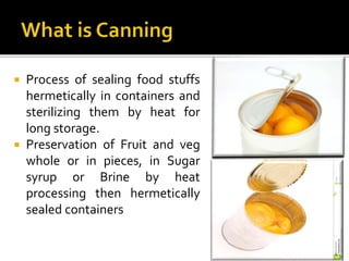 Canning by shubham gangwar | PPT