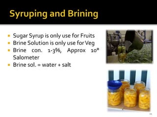 Canning of Fruits and Vegetables | PPTX