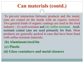 Materials for Canning and Bottling | PPTX | Chemistry | Science