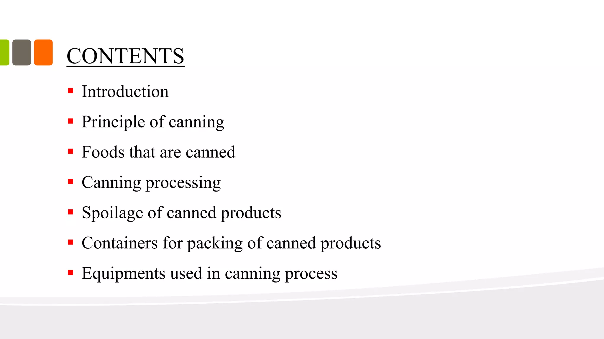 Canning of fruits & vegetables | PPTX