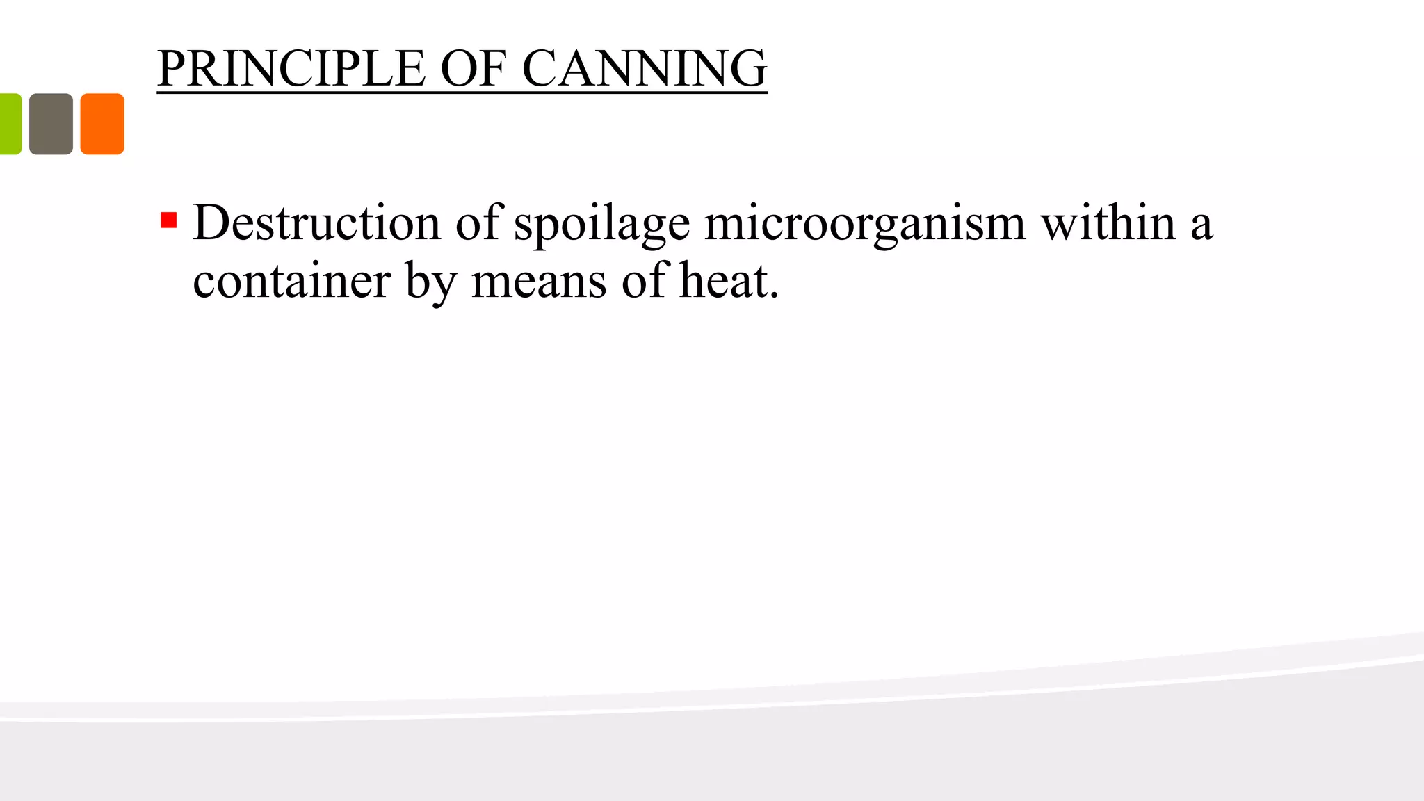 Canning of fruits & vegetables | PPTX