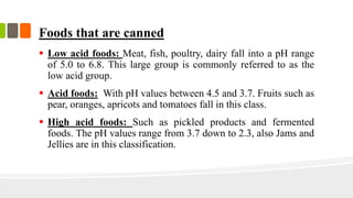 Canning of fruits & vegetables | PPTX