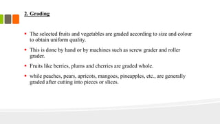 Canning of fruits & vegetables | PPTX