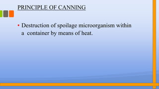 canning of fruits and vegetables | PPTX