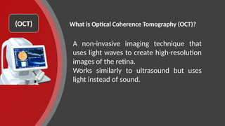Optical Coherence Tomography with Diagnosis of AMD.PPTx