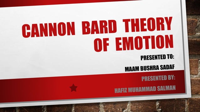 Cannon bard theory of emotions | PPTX