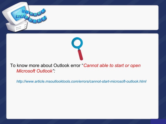Fix Outlook Error Cannot Start Microsoft Outlook | PPT