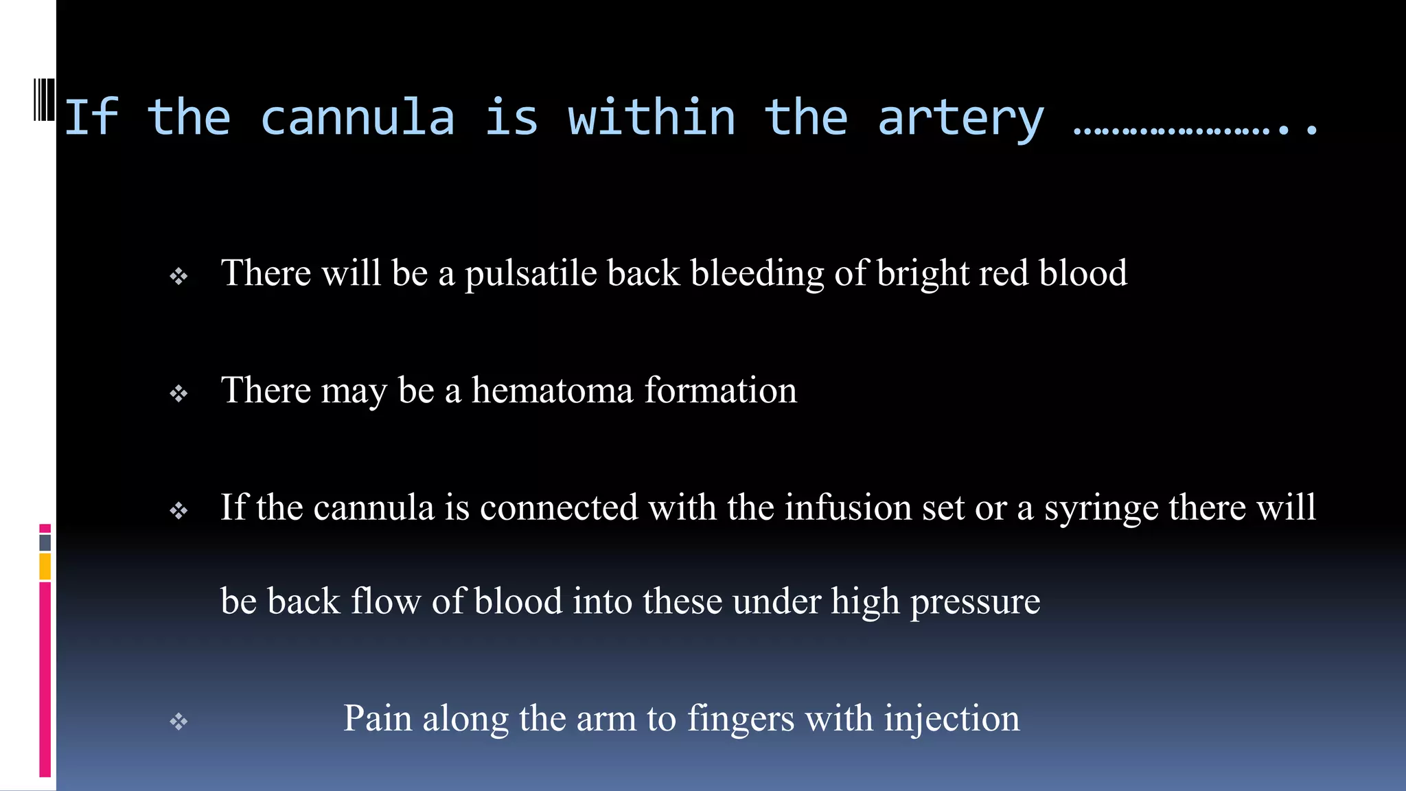 Cannulation and complications | PPTX