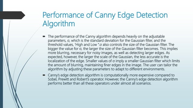 Canny Edge Detection | PPTX | 3-D Graphics | Computer Software and ...