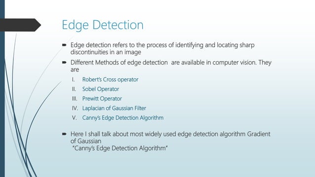 Canny Edge Detection | PPTX | 3-D Graphics | Computer Software and Applications