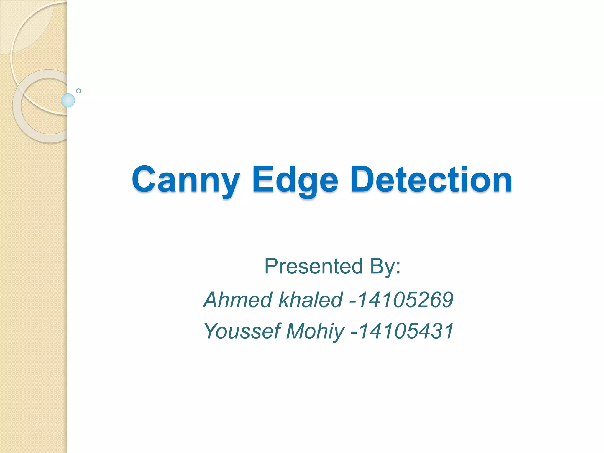 Canny edge detection | PPTX