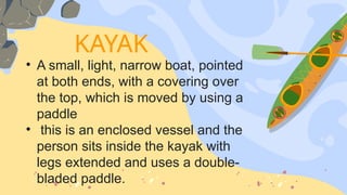 CANOEING AND KAYAKING Powerpoint presentation.pptx
