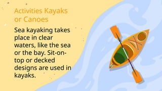 CANOEING AND KAYAKING Powerpoint presentation.pptx