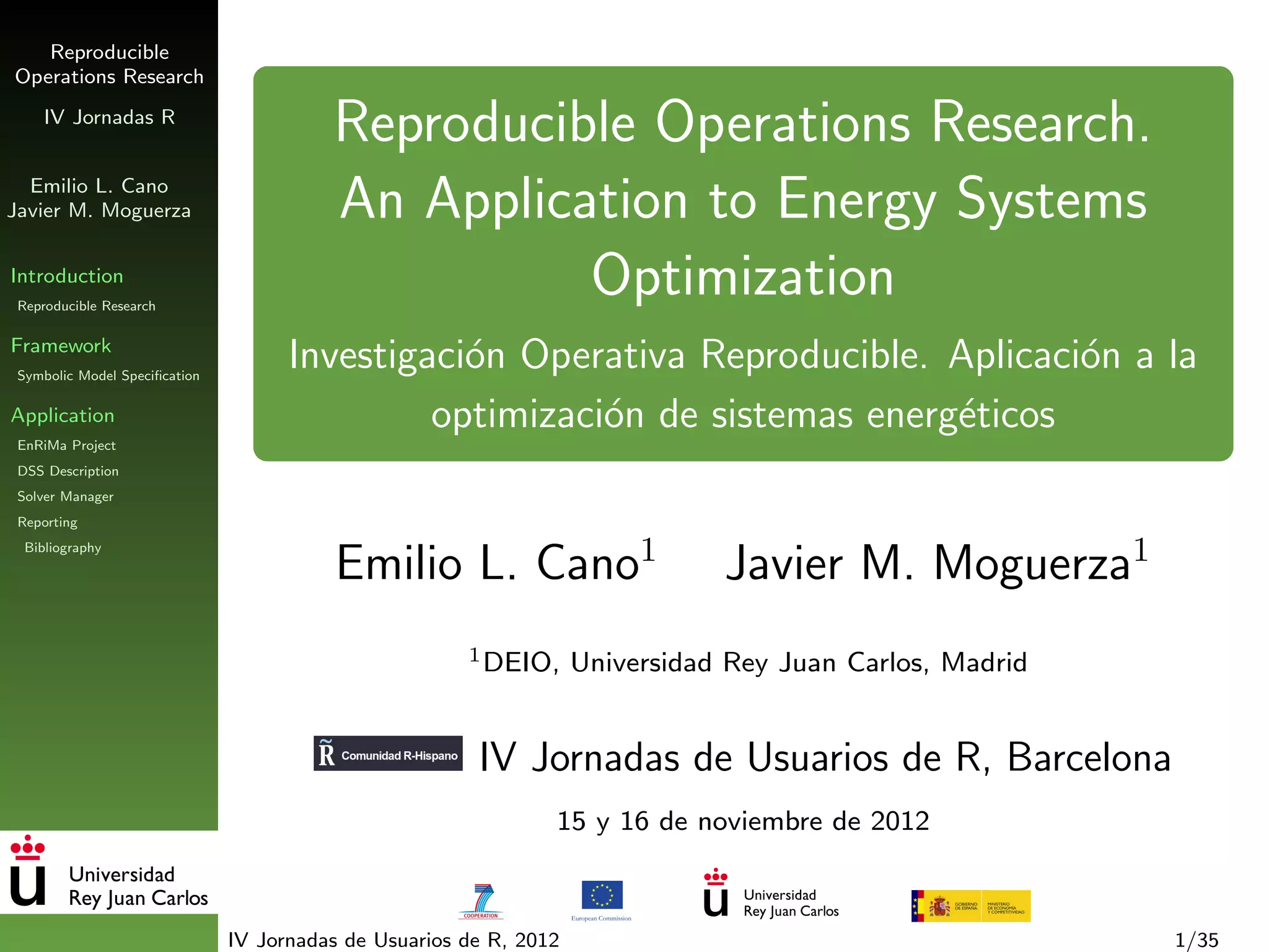 Reproducible Operations Research. An Application to Energy Systems Optimization | PPT