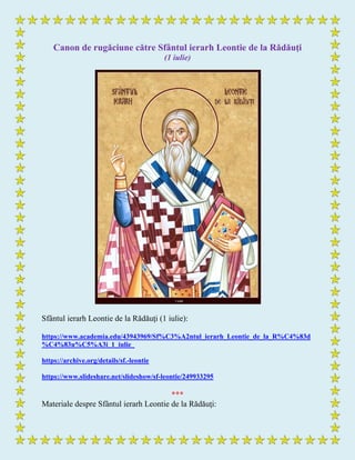 Canon de rugăciune către Sfântul ierarh Leontie de la Rădăuţi (1 iulie ...