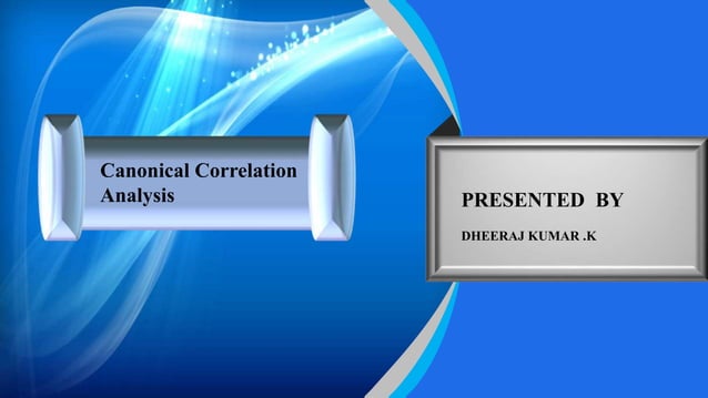 Canonical Correlation Analysis Ppt