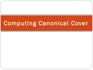 DBMS Canonical cover | PPT