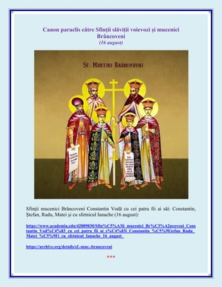 Canon paraclis către Sfinţii slăviţii voievozi şi mucenici Brâncoveni ...