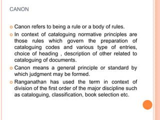 Canons of cataloguing | PPTX