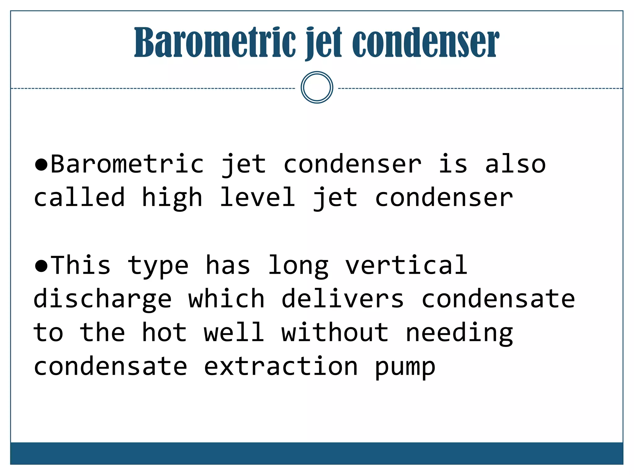 BAROMETRIC JET CONDENSER | PPTX