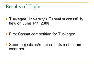 Cansat 2008: Tuskegee University Final Presentation | PPT