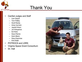 CanSat 2008: Virginia Tech Maroon Team Final Presentation | PPT | Science