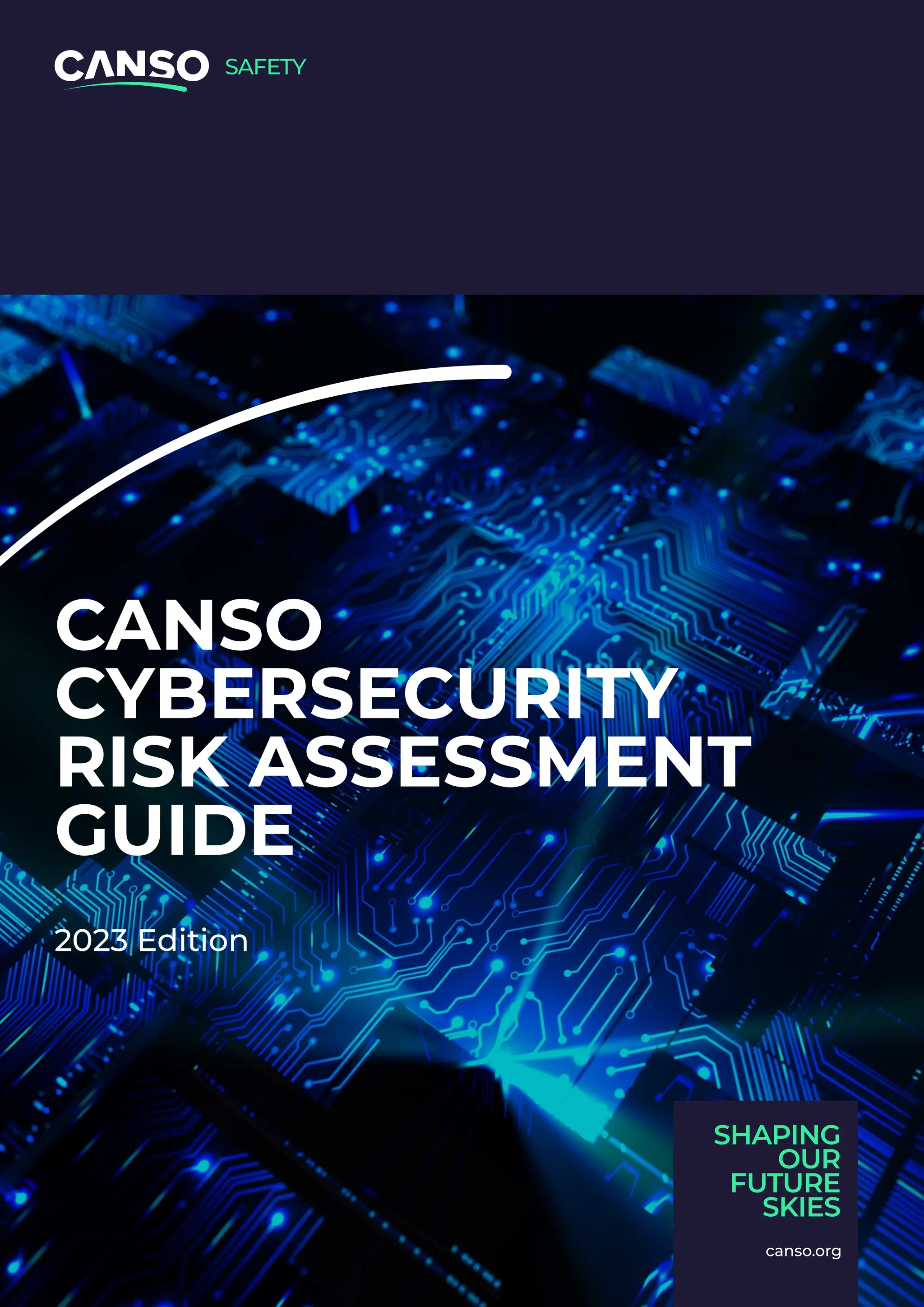 CANSO-Safety_Cybersecurity-Risk-Assessment-Guide-2023.pdf