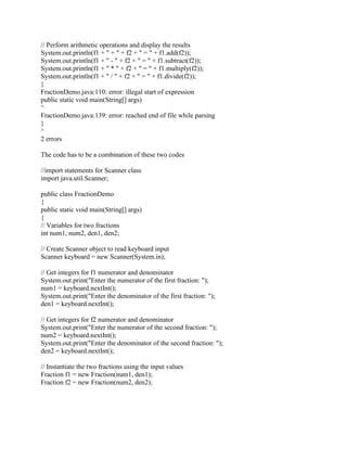 can someone fix the errors in this code- the name needs to be Fraction ...