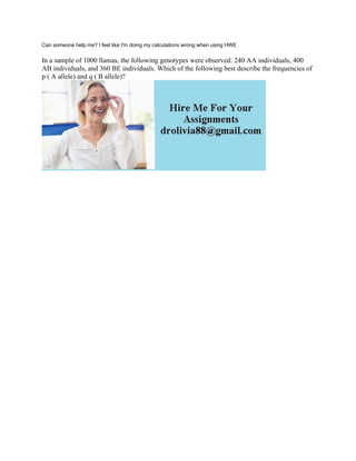 Can someone help me- I feel like I'm doing my calculations wrong when.pdf