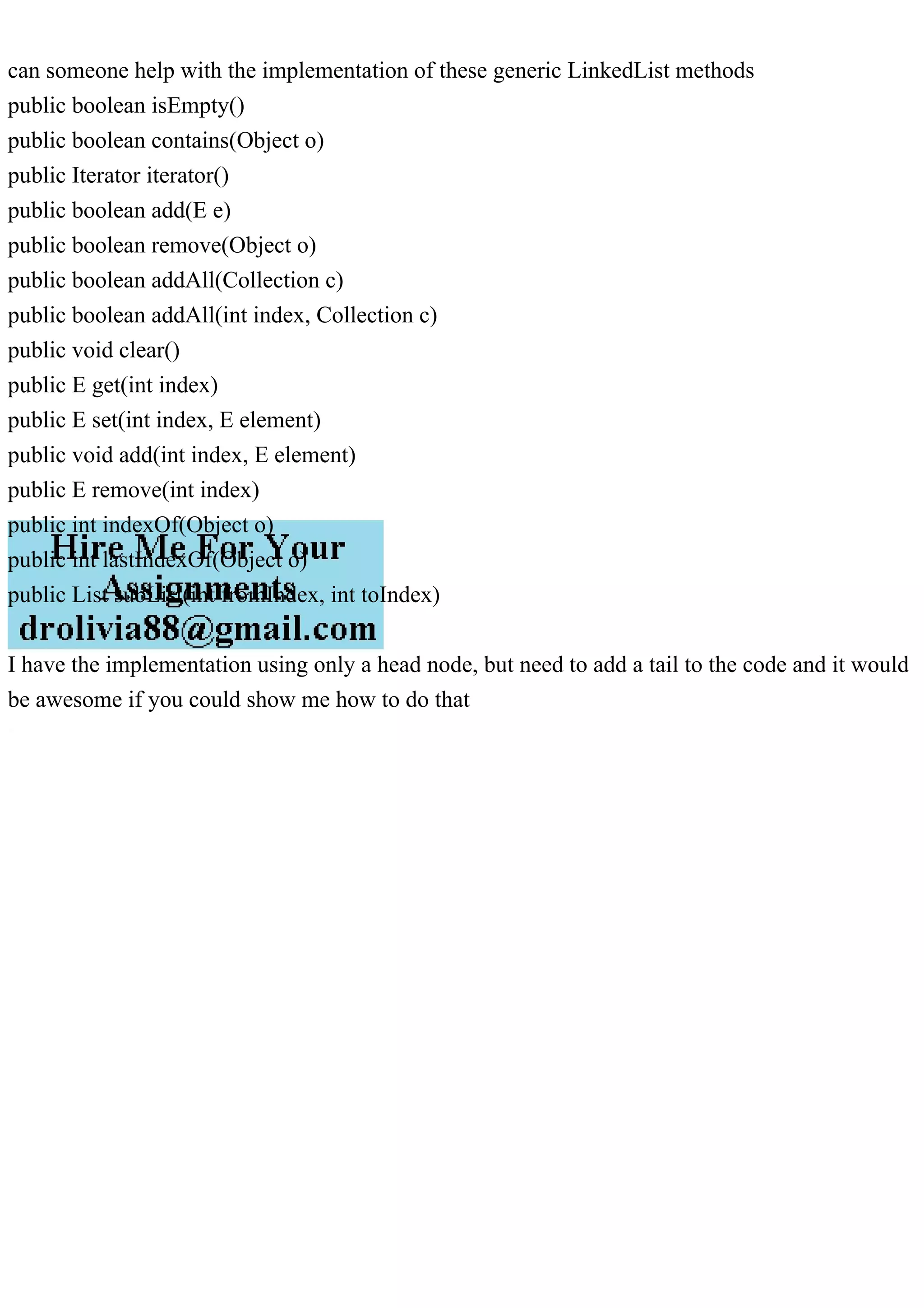 can someone help with the implementation of these generic LinkedList.pdf