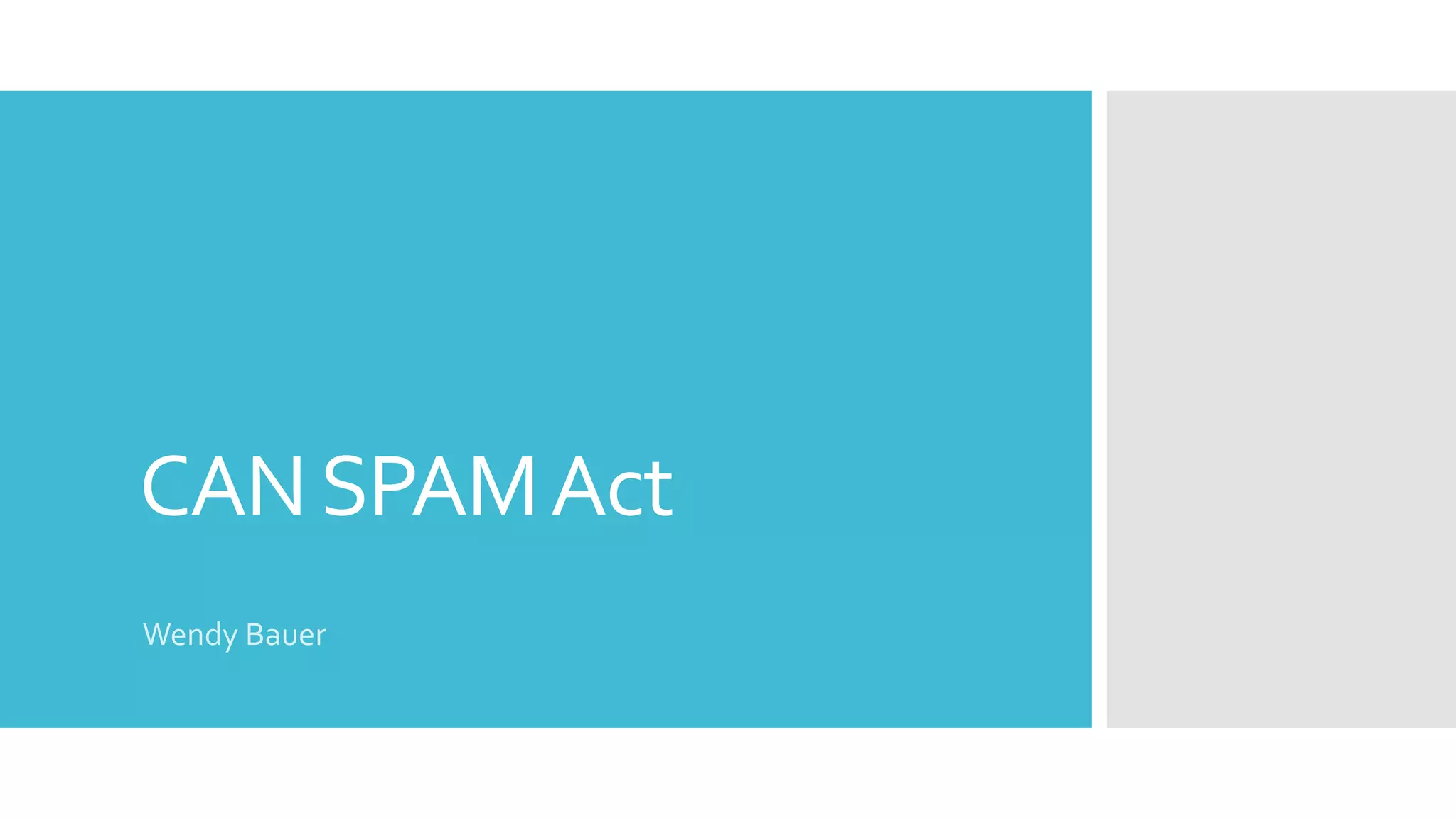 Can spam act | PPT