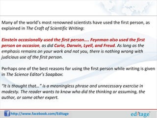Can the first person ("I" and "we") be used in scientific writing? | PPT