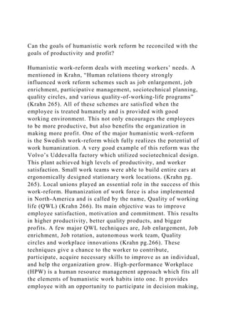 Can the goals of humanistic work reform be reconciled with the goa.docx