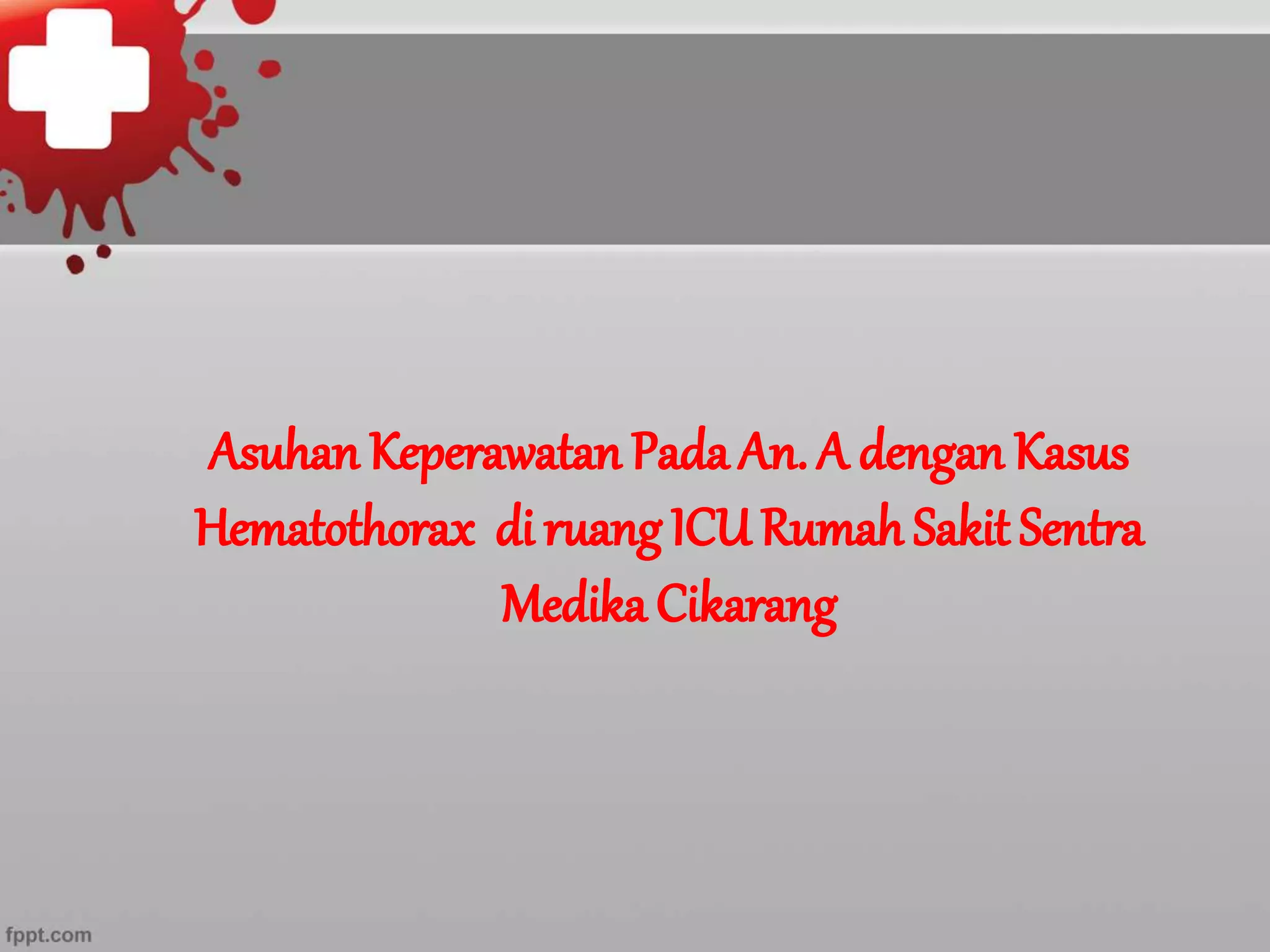 askep hemathothorax | PPTX