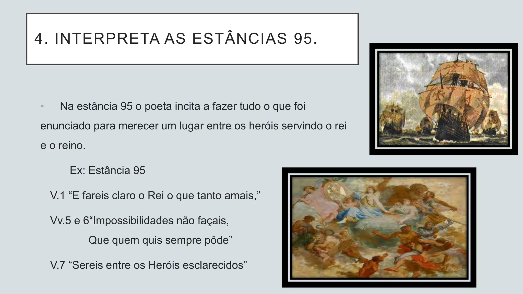 Canto IX - estâncias 88-95, Reflexões do Poeta | PPTX