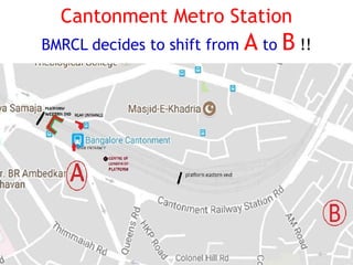 Cantonment metro station a case study1 rajkumar | PPTX