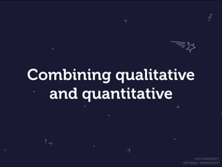 Combining Qualitative and Quantitative approaches | PDF