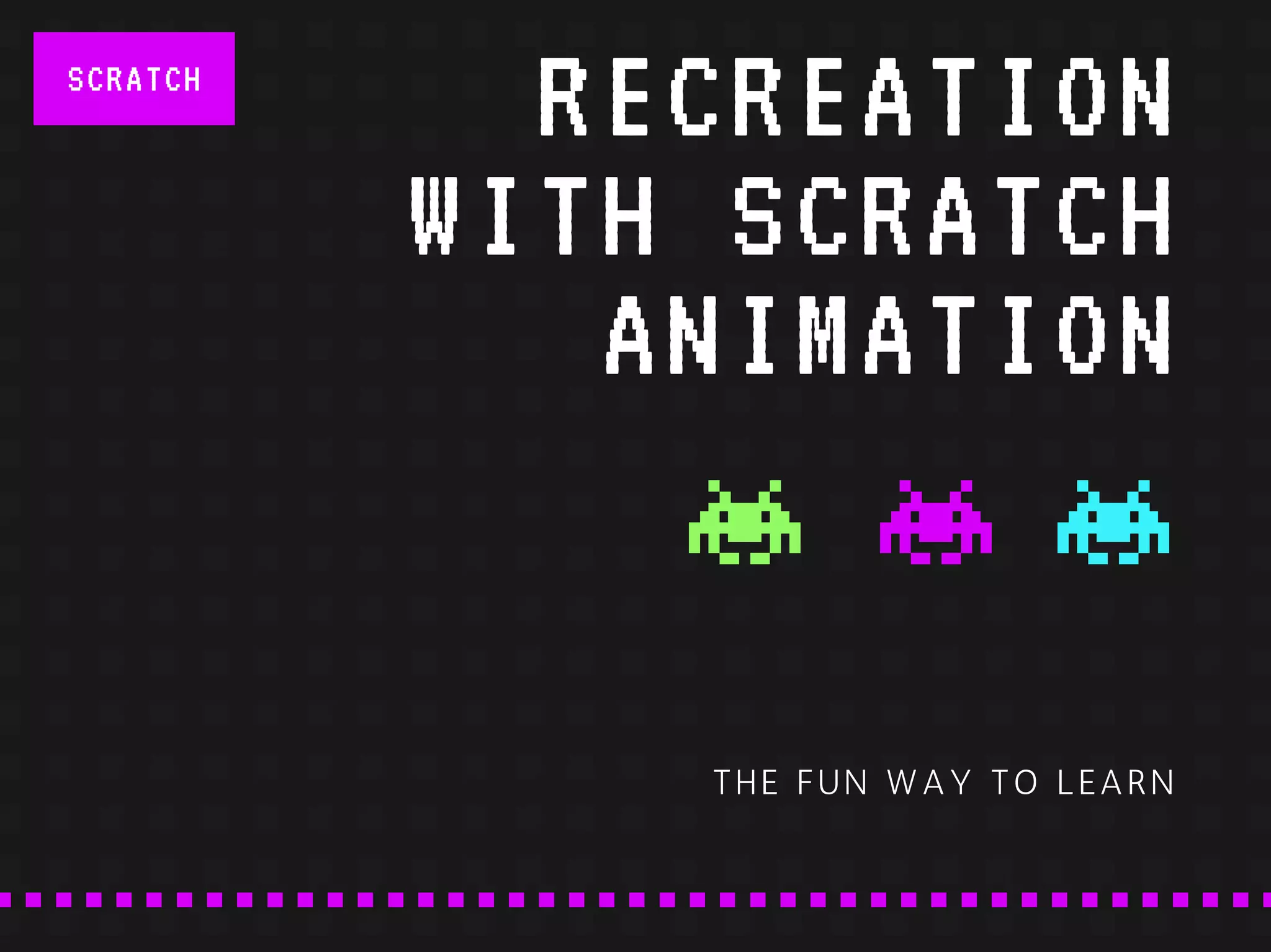 Recreation with Scratch Animation Presentation | PDF
