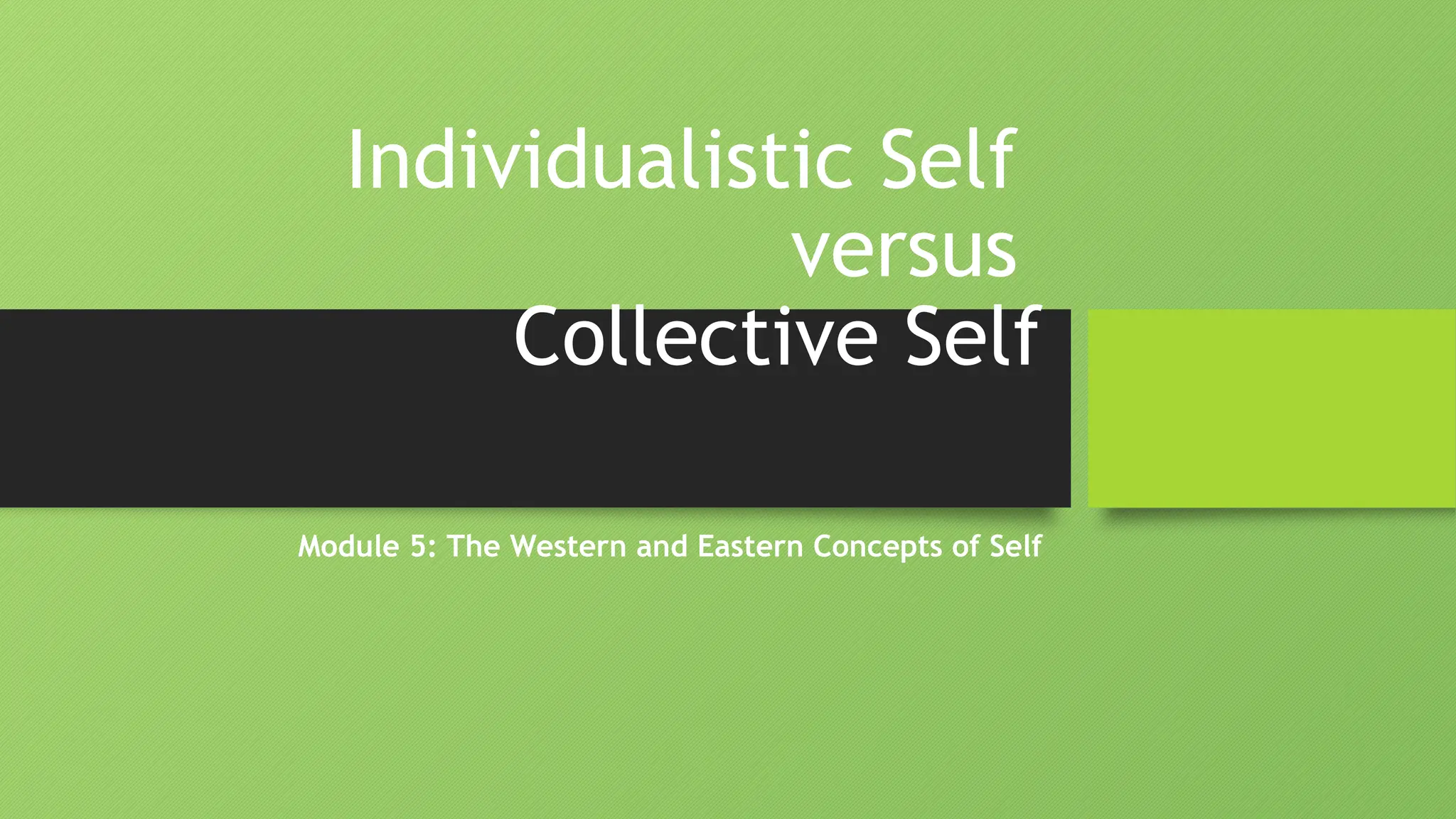 the western and eastern concepts of self | PPTX
