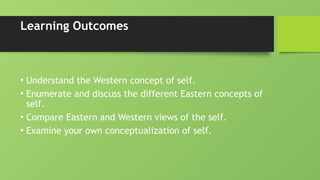 the western and eastern concepts of self | PPTX