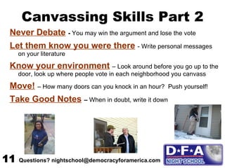 Canvassing & Phonebanking Ns 9.17.08