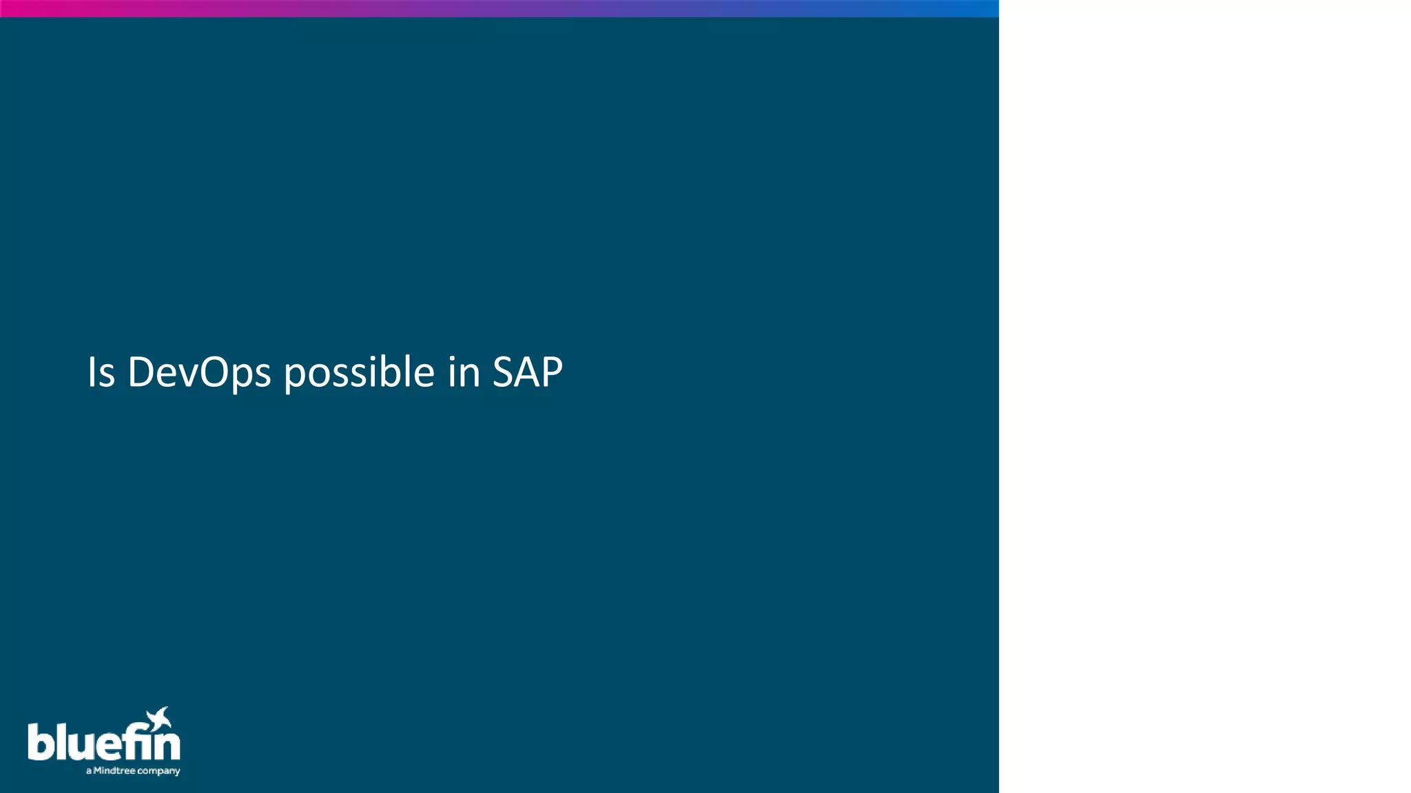 Can you do DevOps in SAP (DevOps -> SAP) | PPT