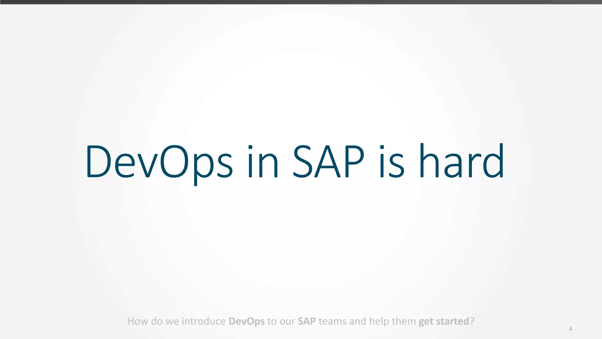 Can you do DevOps in SAP (DevOps -> SAP) | PPT