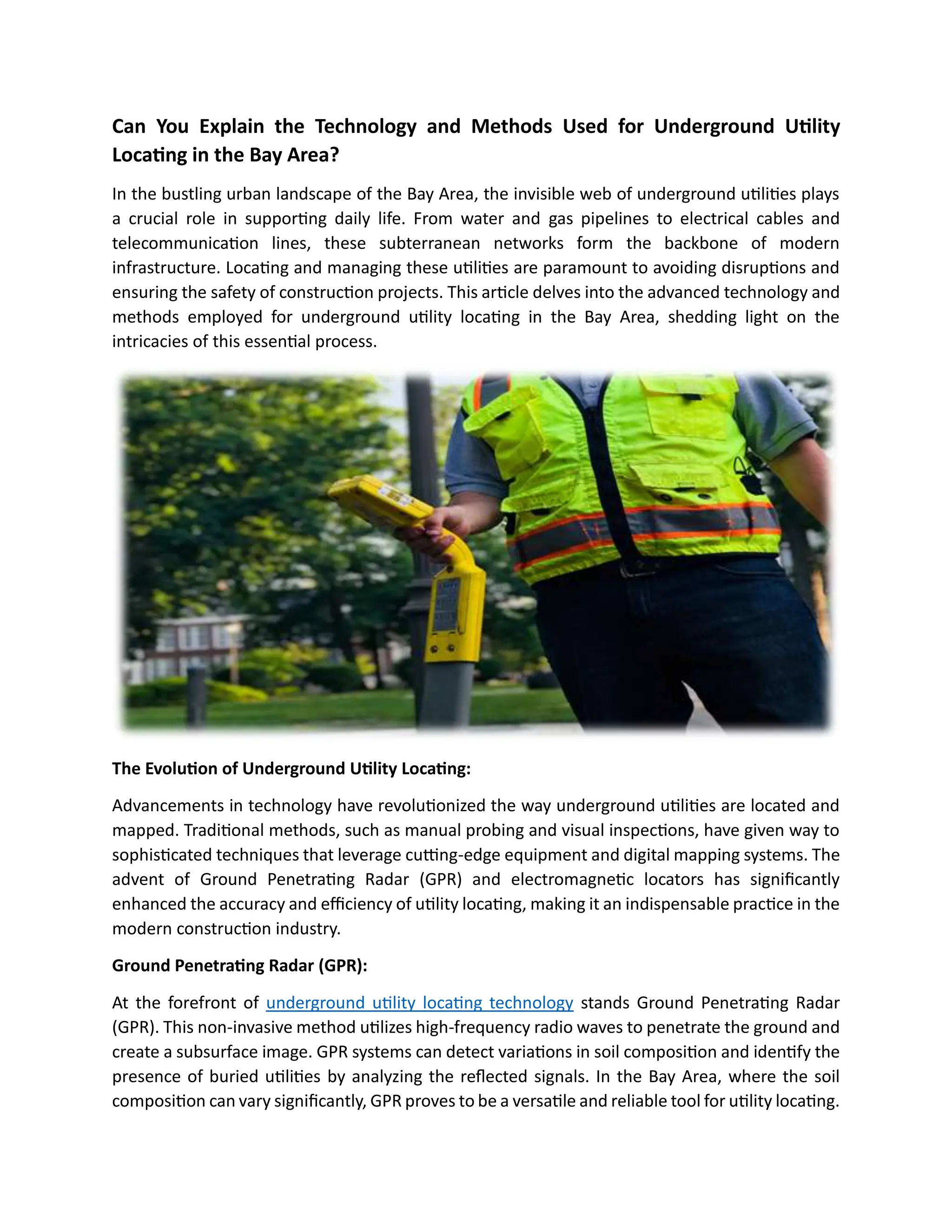 Can you explain the technology and methods used for underground utility ...