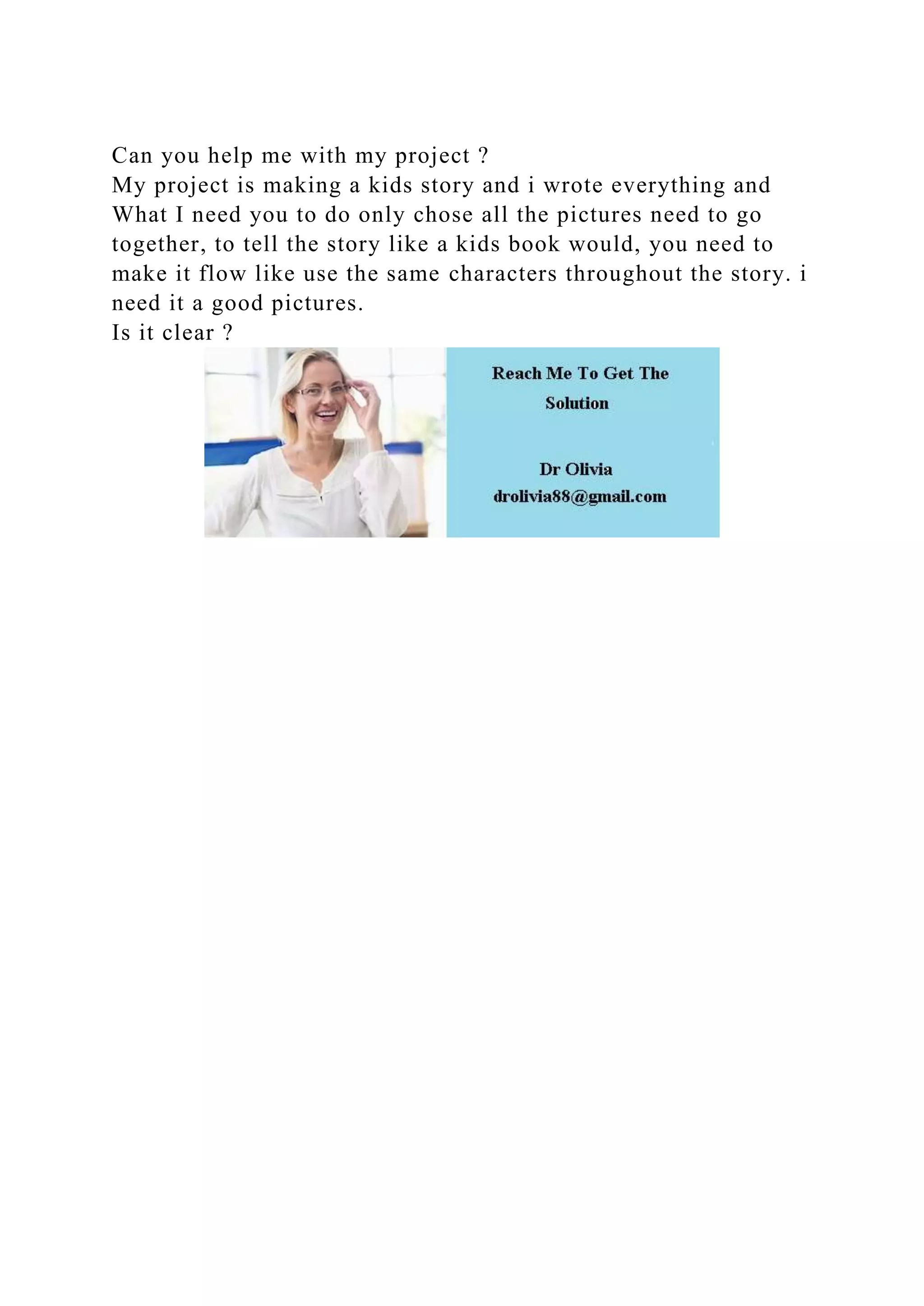 Can you help me with my project My project is making a kids story.docx